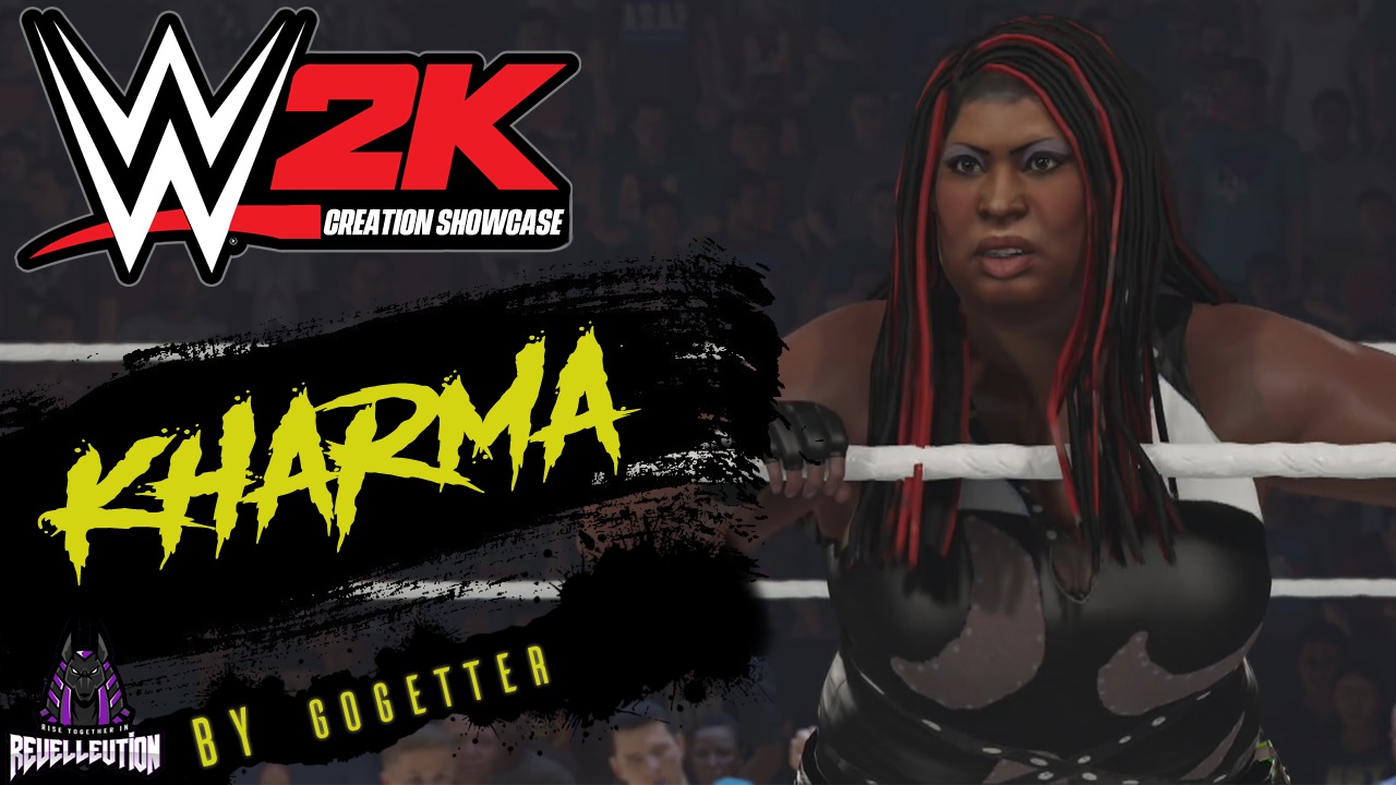 WWE 2K Creation Showcase: Kharma #WWE2K23 #WWE - Revelleution.com - Women's Wrestling News!
