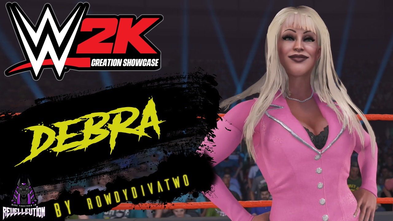 WWE 2K Creation Showcase: Debra #WWE2K23 #WWE - Revelleution.com ...