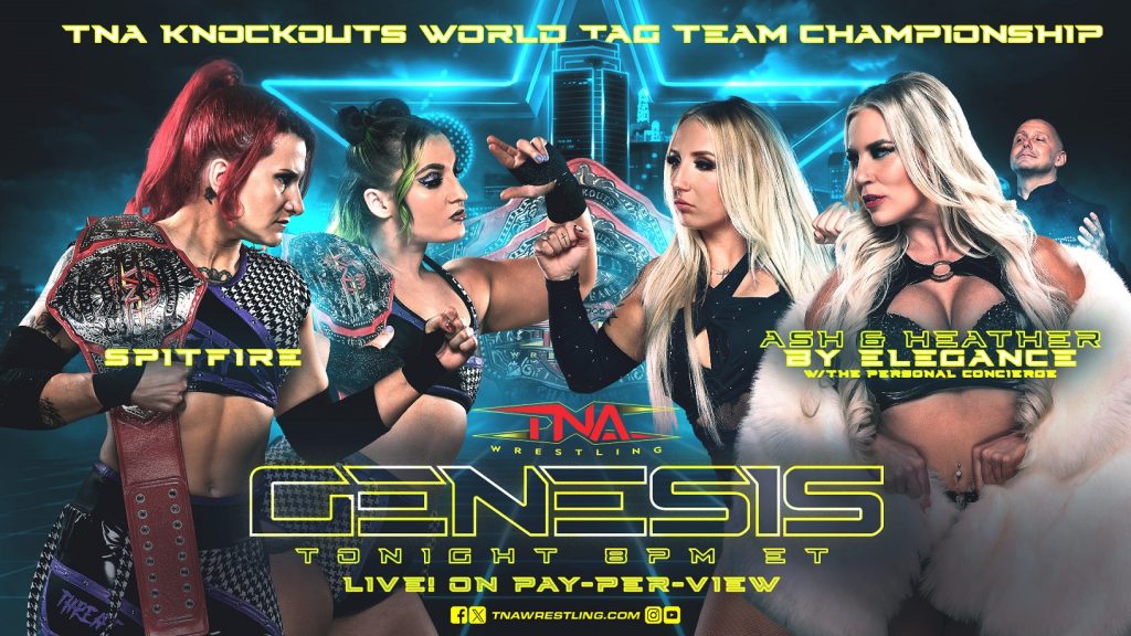 TNA Genesis Spitfire Vs Ash & Heather by Elegance Knockout's World Tag ...