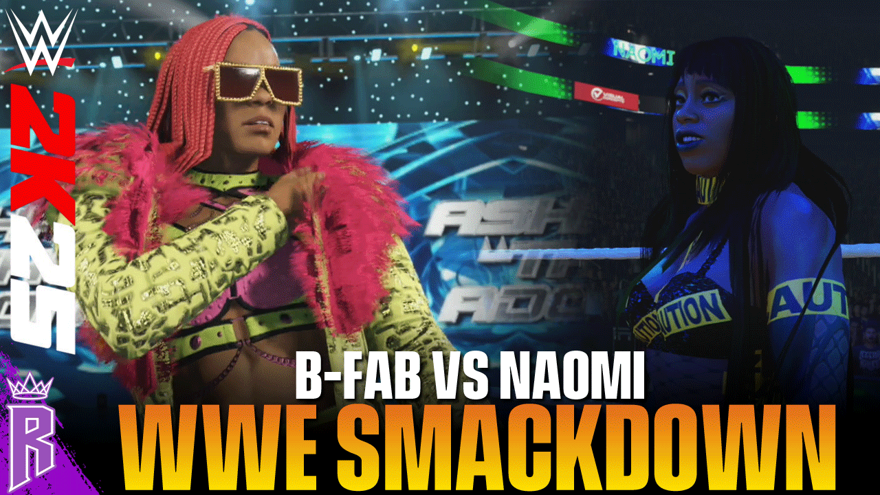 WWE SmackDown: Naomi Vs B-Fab #WWESD #WWE2K25 - Revelleution.com ...